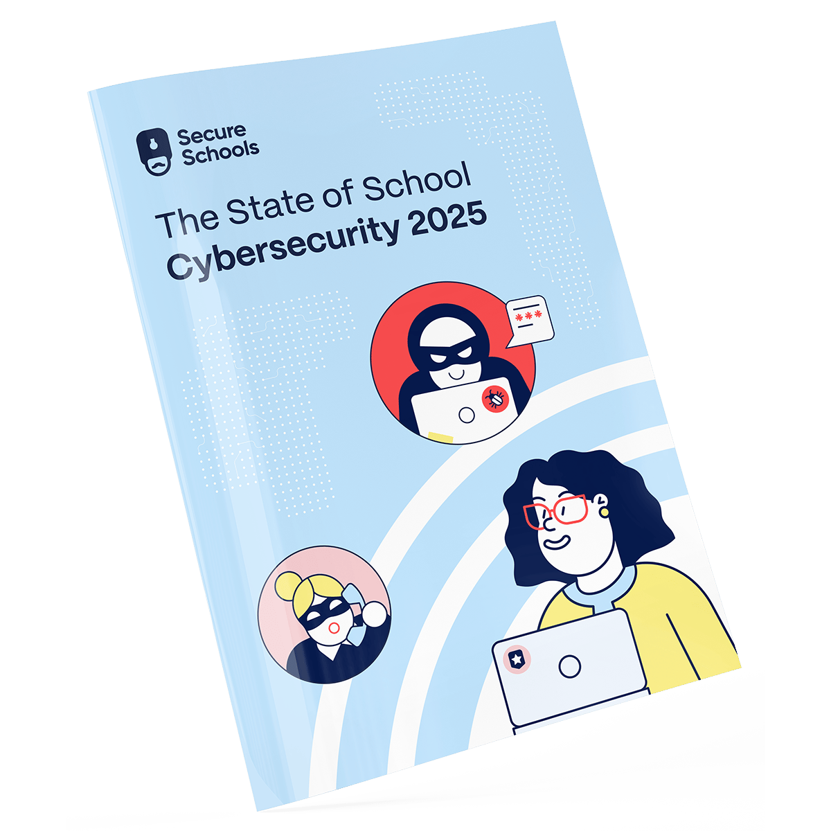 The State of School Cybersecurity 2025